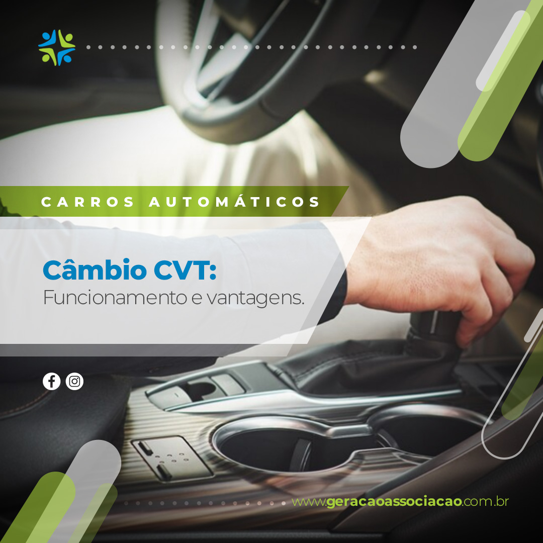 Câmbio CVT - Funcionamento e suas vantagens. - Geração Benefícios